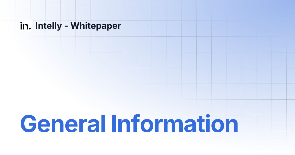 General Information | Intelly - Whitepaper
